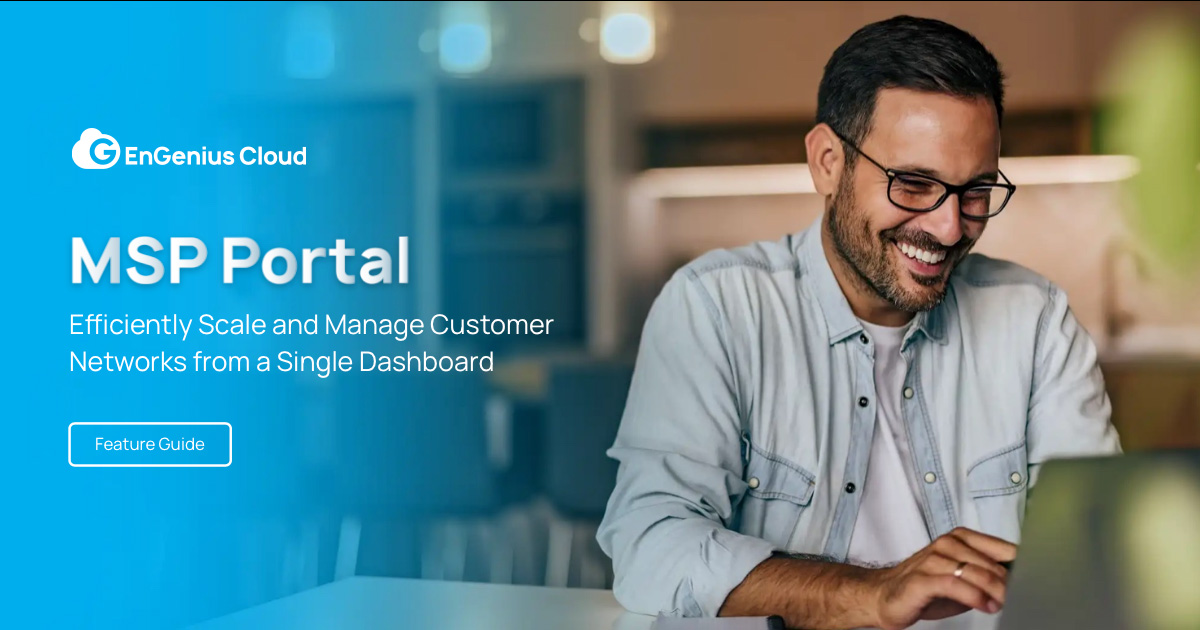MSP Portal - MSP Network Management Solution | EnGenius Networks Europe B.V